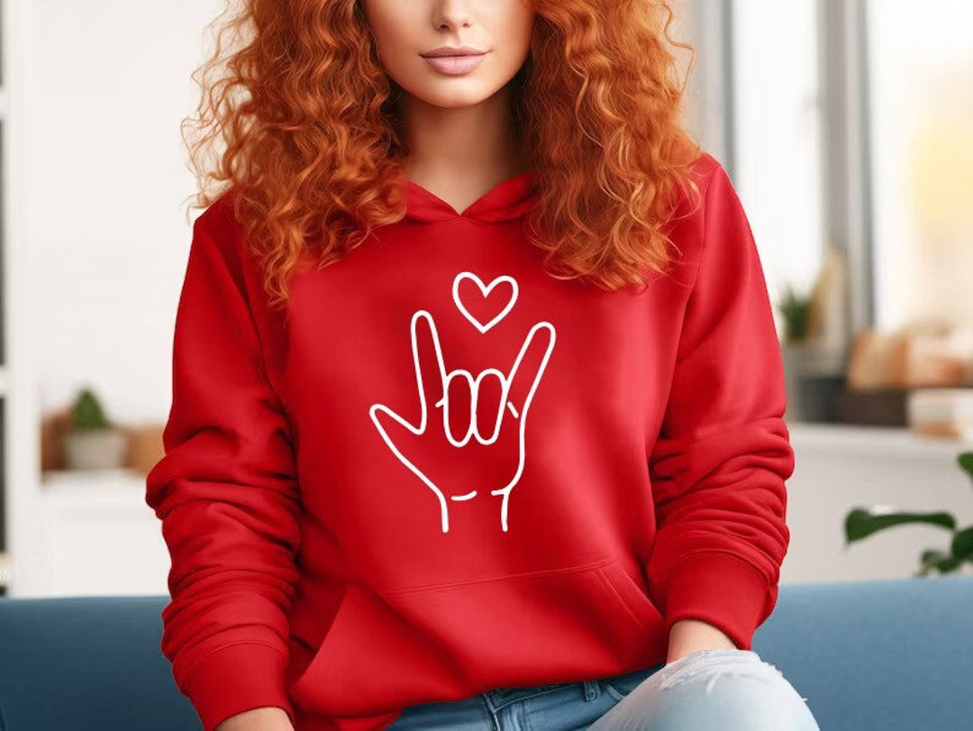 I Love You Hoodie, American Sign Language Hoodie, ASL Gifts, ASL Hoodie ...