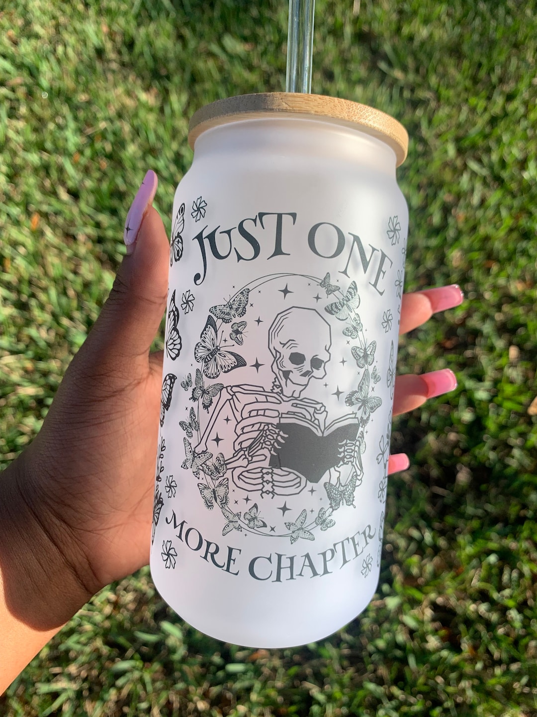 Book Lovers Glass Cup, Just One More Chapter Glass Tumbler, Bookish ...