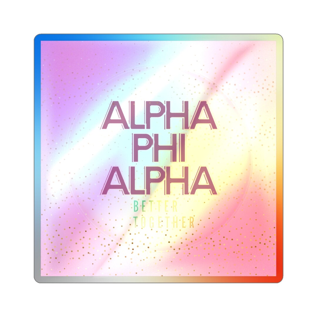 Holographic Alpha Phi Alpha Stickers - Etsy