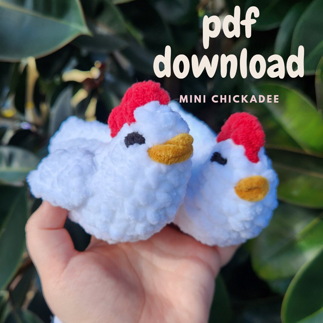 Mini Chickadee Crochet Chicken Plushie CROCHET PATTERN - Etsy