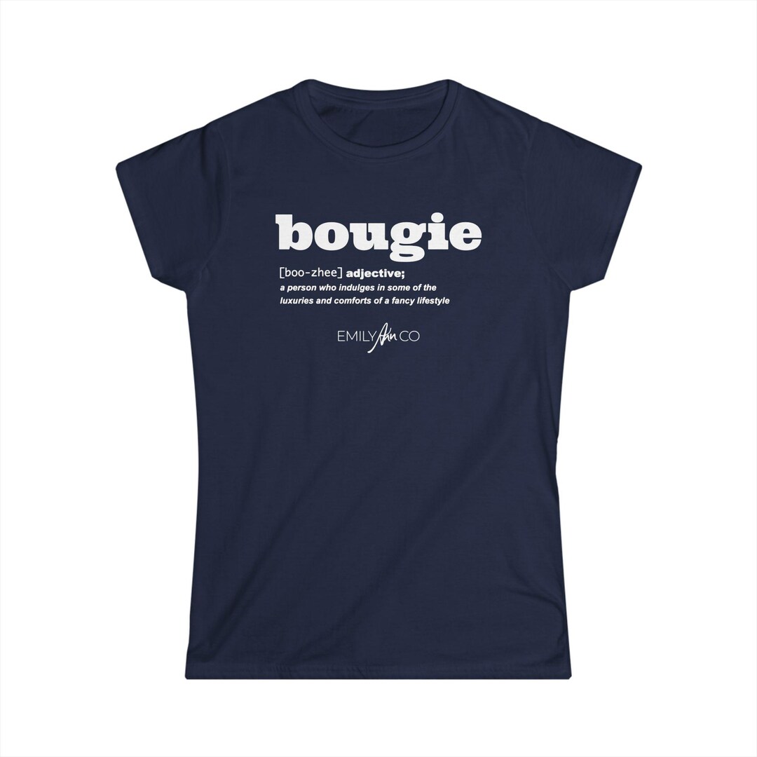 Bougie Shirt, Bougie People Gift, Definition T-shirt, Definition Quote ...