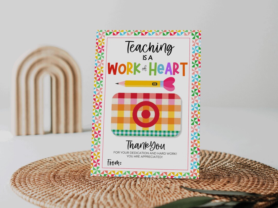 Teacher Appreciation Gift Card, Thank You Gift Card, Teaching is a Work ...