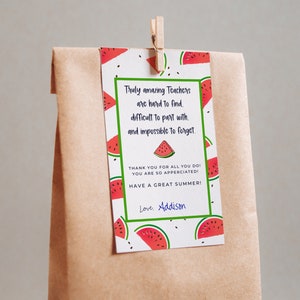 Watermelon Teacher Gift Tag, End of School Year Gift Tag, Teacher ...