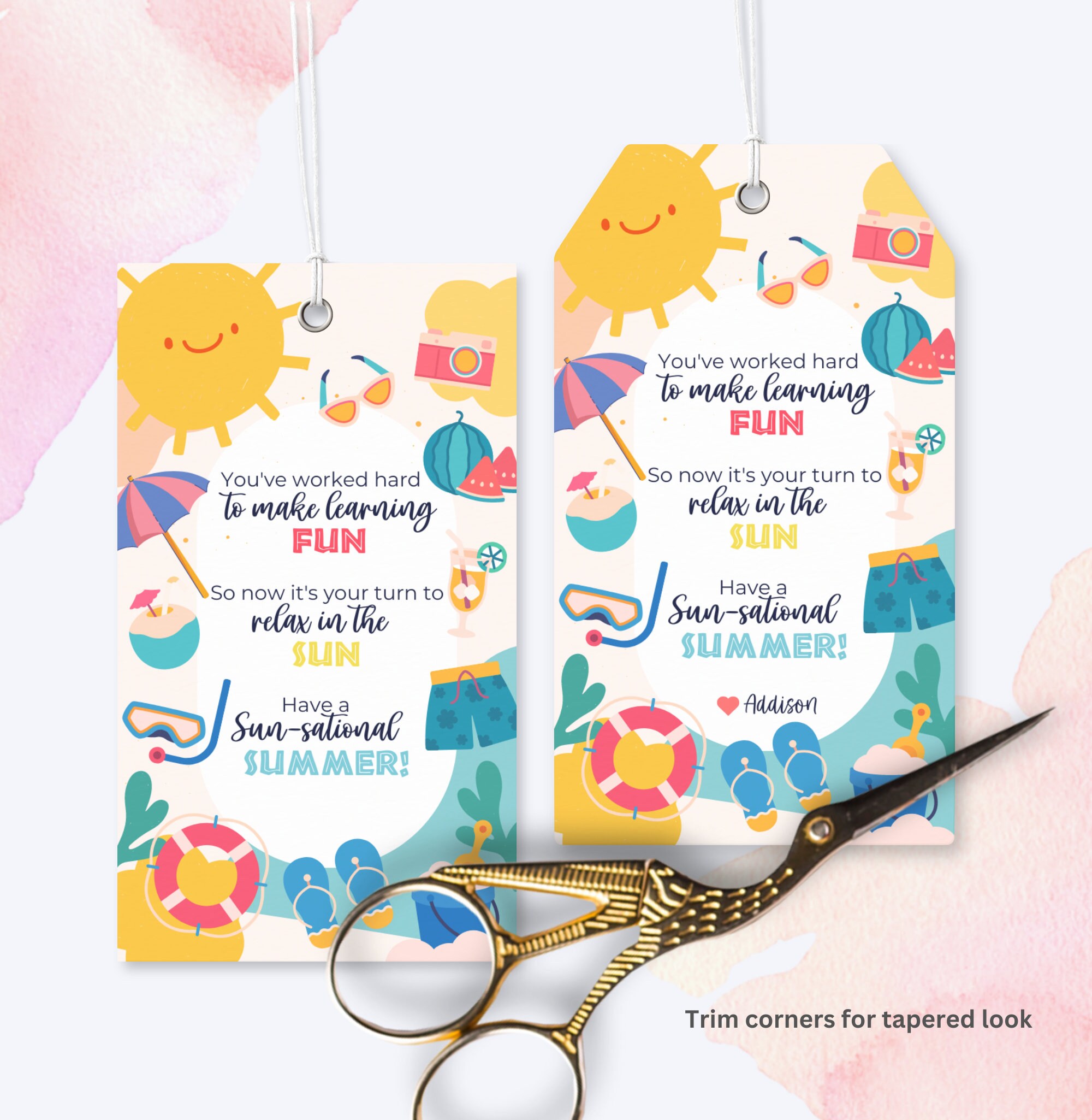 Teacher Appreciation Gift Tag, End of School Year, Have a Sun-sational ...