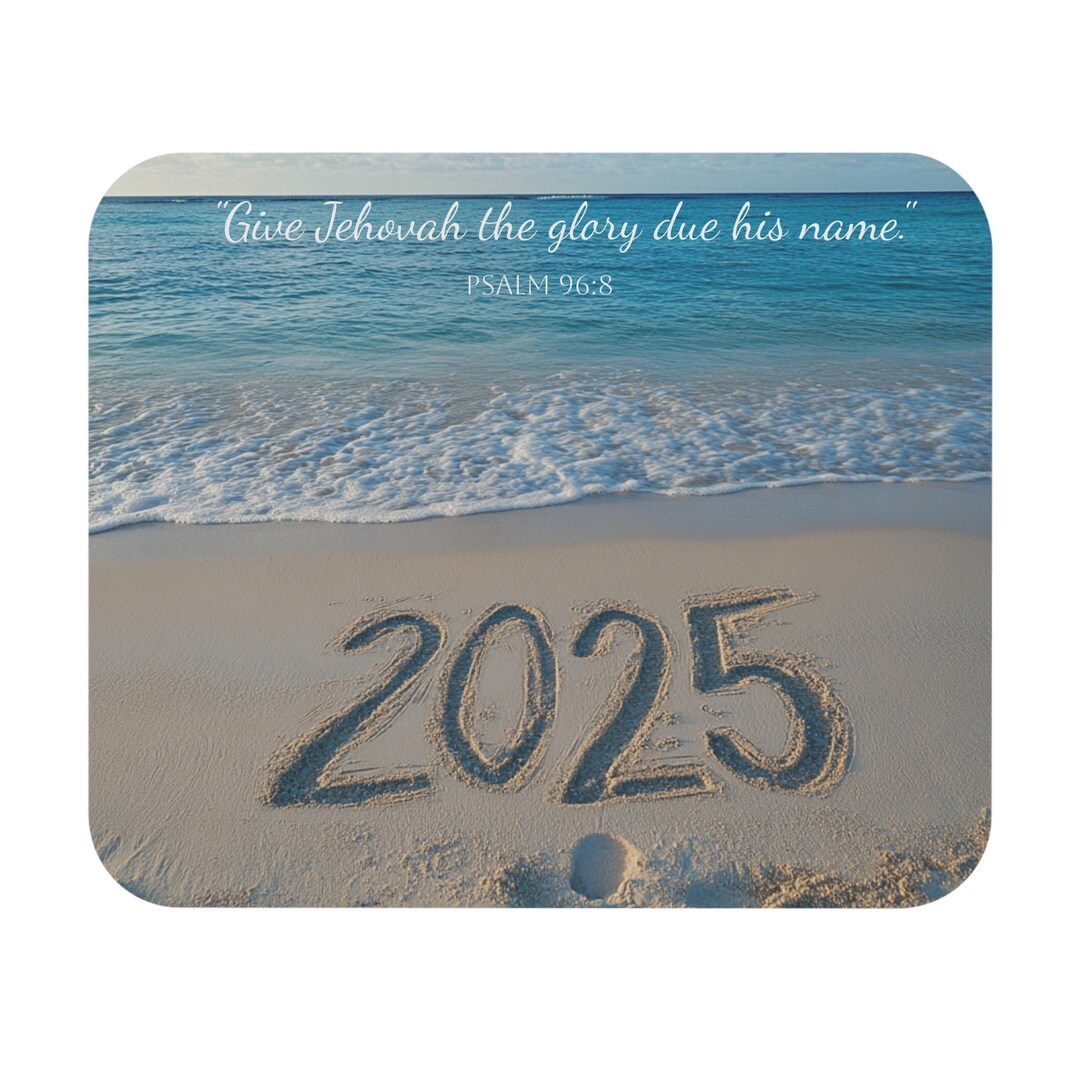 JW 2025 Year Text give Jehovah the Glory Due His Name Beach Ocean Mouse ...