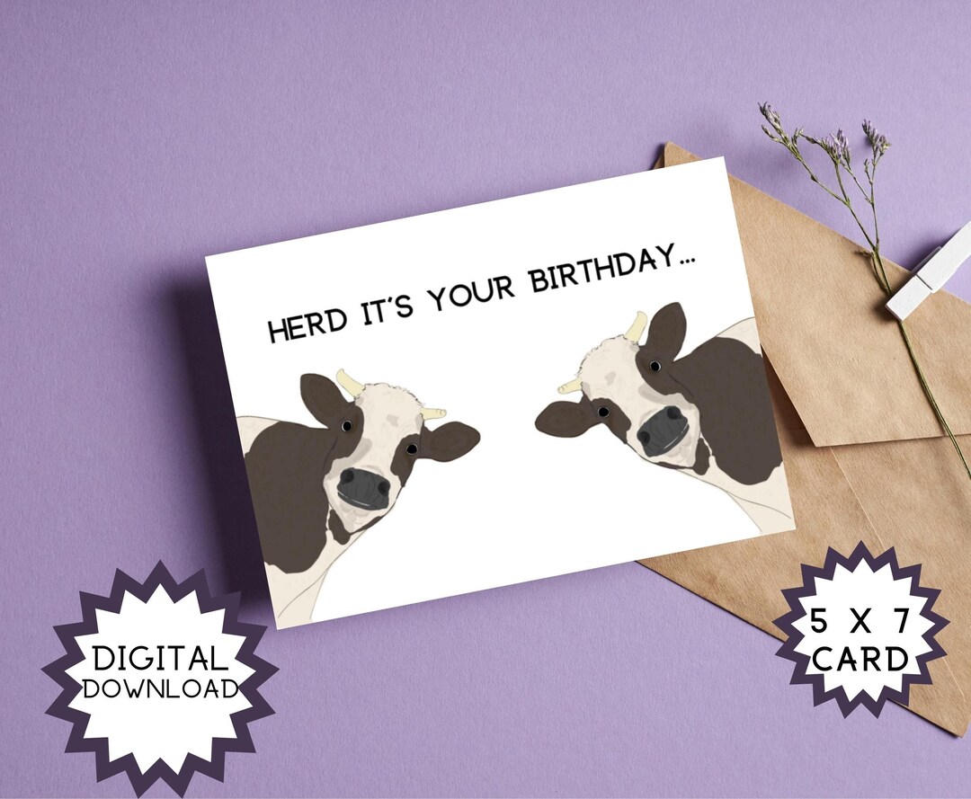 Herd It's Your Birthday. Pun Birthday Card. Funny Birthday Card. Cow ...