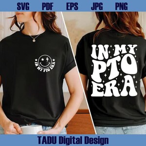 In My Pto Era Svg Wavy Stacked Smiley Pocket Design Svg Retro Pto Svg ...