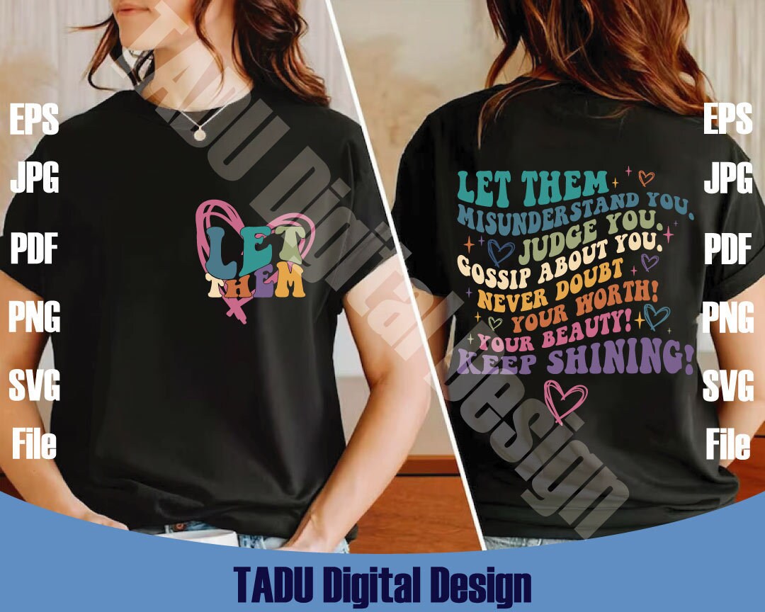 Let Them Misunderstand You Svg Mental Health Svg Keep Shining Svg Judge ...