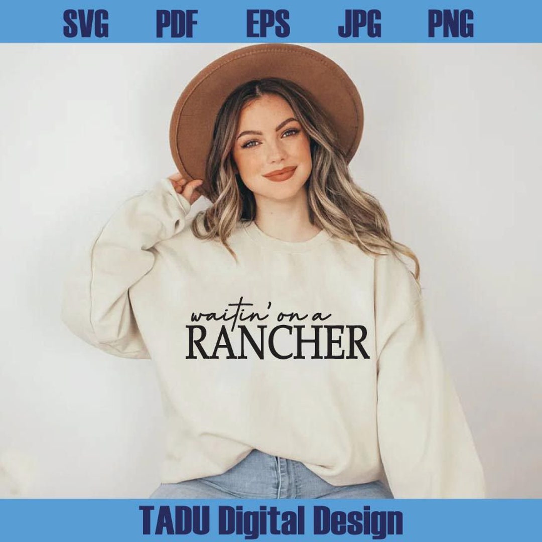 Waitin' on A Rancher Svg Funny Farm Svg Retro Hand Lettered Agriculture ...