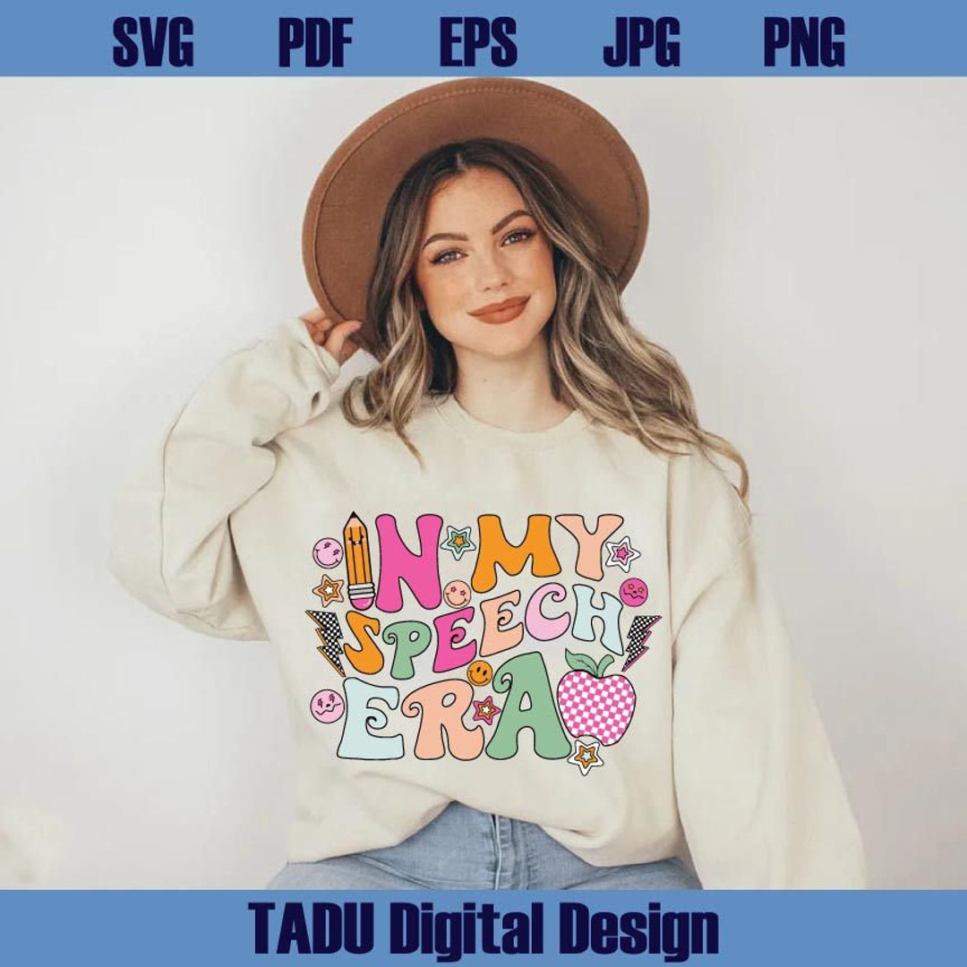 In My Speech Era Svg Png Sublimation Retro Speech Language Pathologist ...