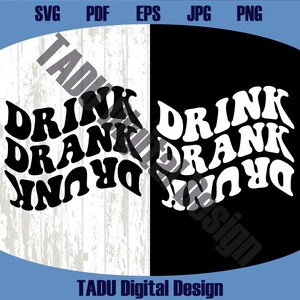 Drink Drank Drunk - Etsy