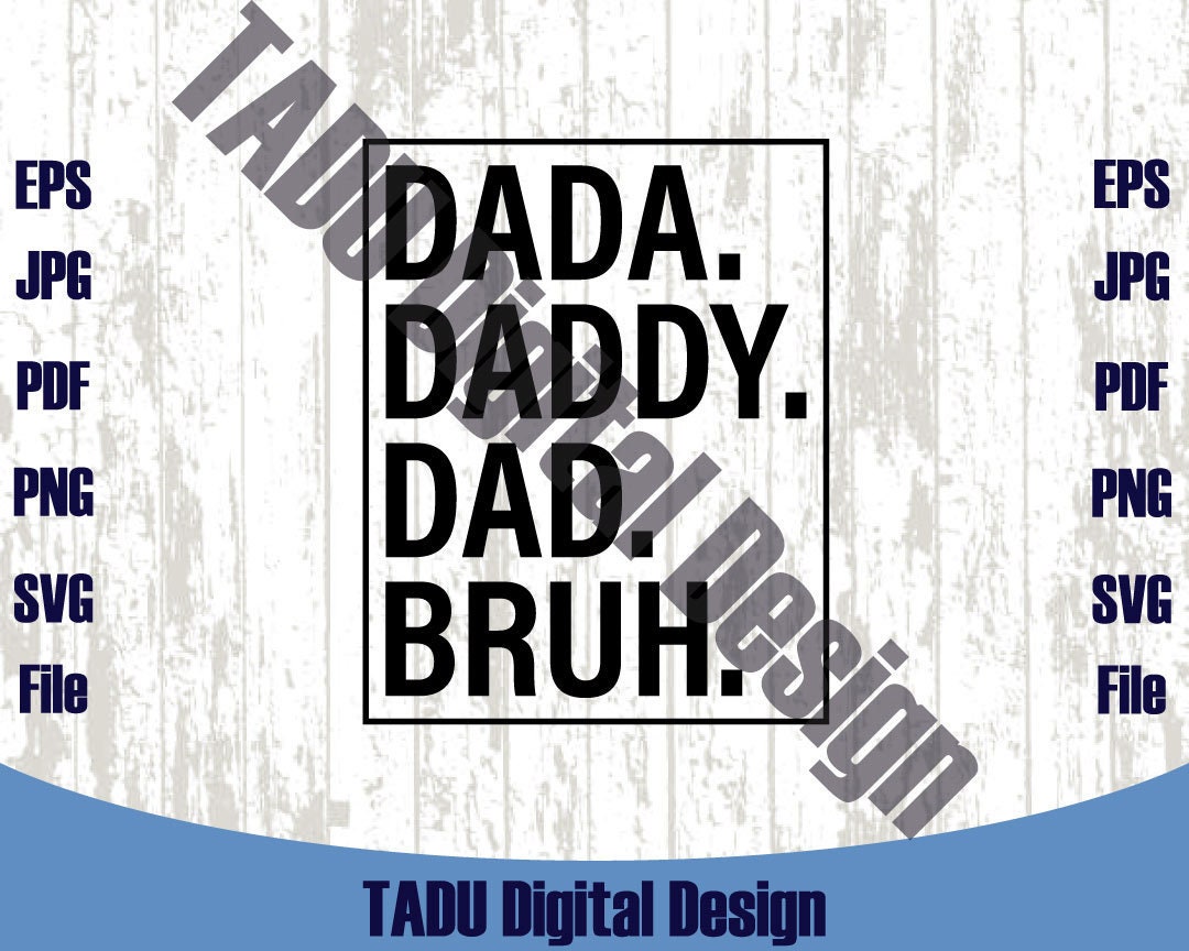 Dada Daddy Dad Bruh Svg Retro Gift for Father Svg Funny Gift - Etsy