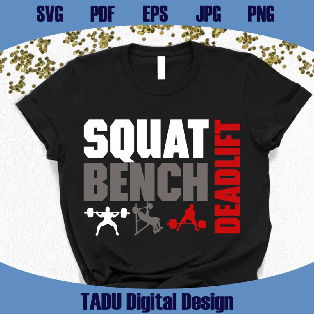 Squad Bench Deadlift Svg Retro Weight Lifting Svg Cool Weight Lifter ...