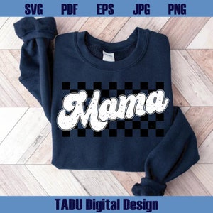 Checkered Mama Svg Grunge Retro Mama Png Sublimation Design Trendy Mama ...
