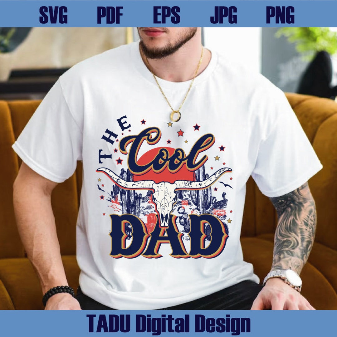 Western Cool Dad Svg the Cool Dad Png Sublimation Design Retro Western ...