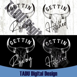 Getting Hitched Svg Getting Rowdy Svg Western Bachelorette Party Svg ...