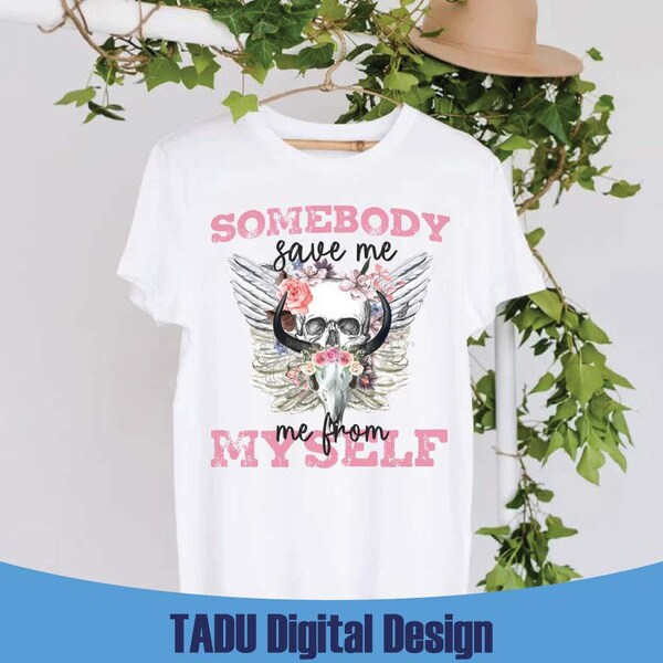 Somebody save me me from myself svg - Etsy Schweiz