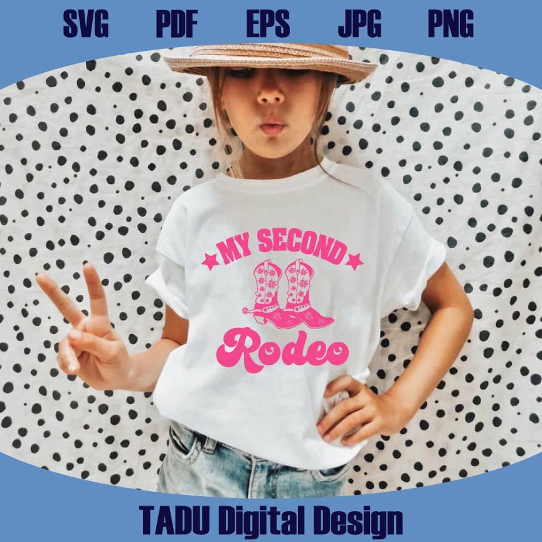 My Second Rodeo Svg Png Sublimation Design Rodeo Mama Svg Rodeo Baby ...