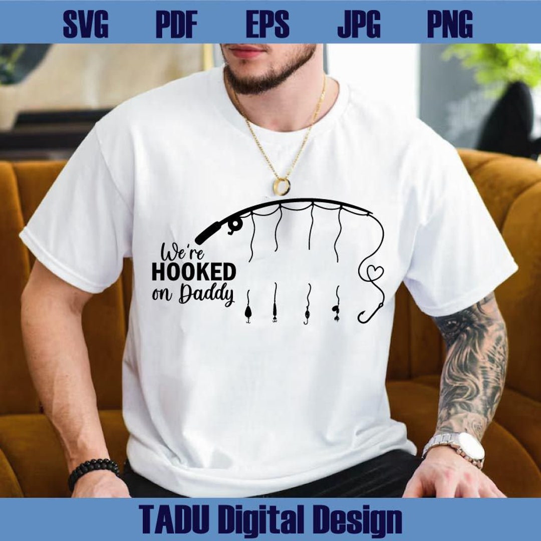 We Are Hooked on Daddy Svg Fishing Dad Svg Reel Rod With Kids Names Svg ...