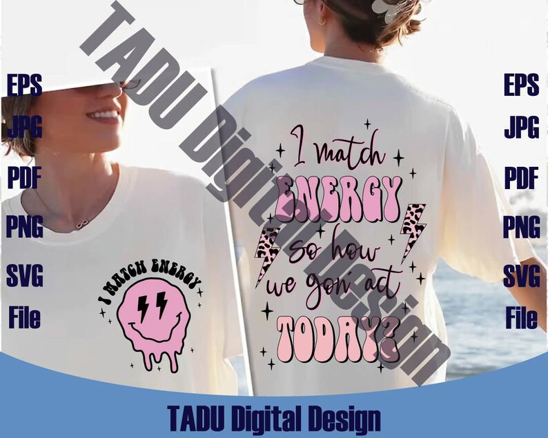I Match Energy Svg so How We Gon' Act Today Svg Groovy - Etsy