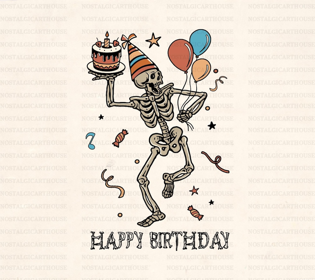 Skeleton Dancing Happy Birthday Svg, Funny Happy Birthday Svg, Birthday ...