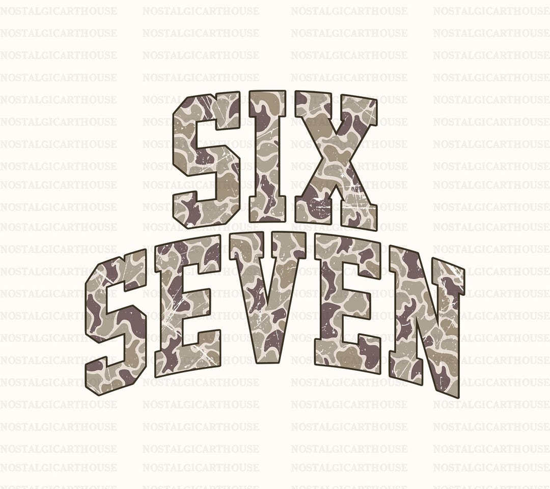 67 SVG PNG, Six Seven Camouflage Number Typography Design, Trendy Meme ...
