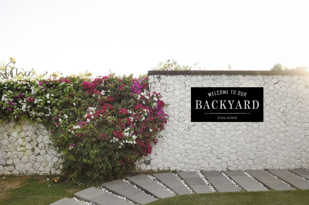 Welcome to Our Backyard Sign - Personalize - Custom Text - Housewarming ...