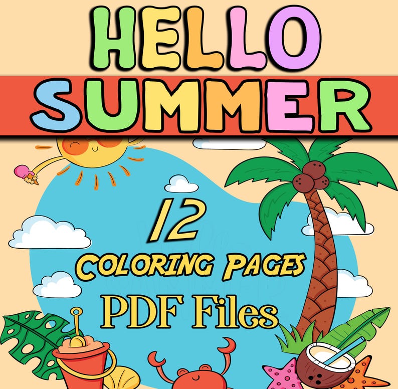 Hello Summer Coloring Book for Kids – 12 Fun Summer-themed Coloring ...