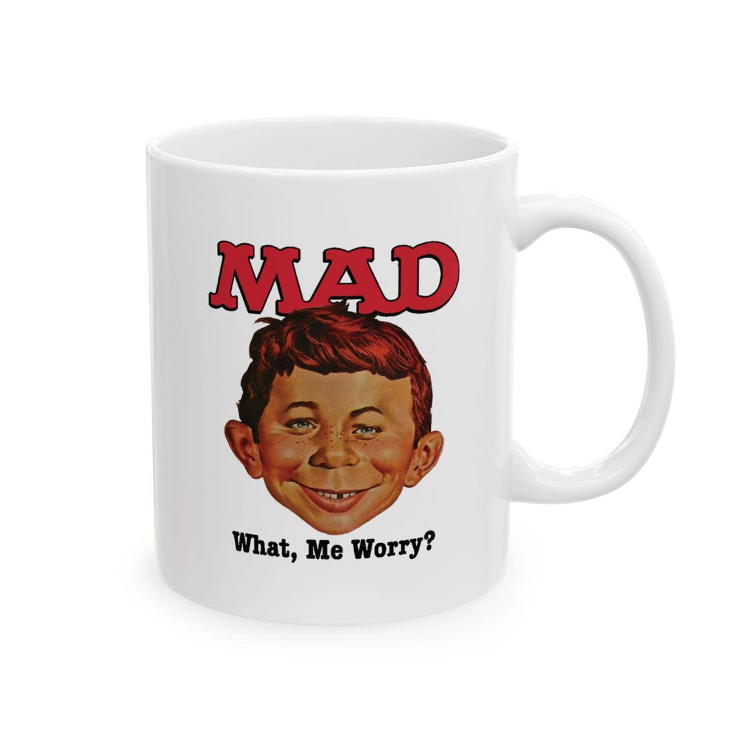 MAD Magazine Alfred E. Neuman What, Me Worry Ceramic Mug White 11oz - Etsy