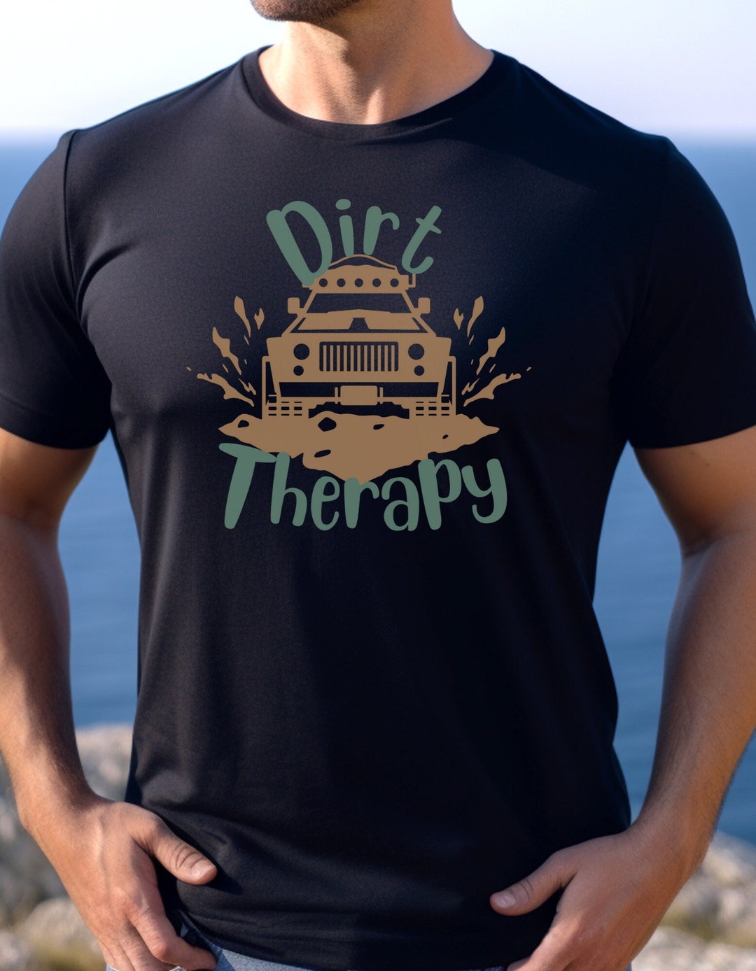 Dirt Therapy Tee, off Roading Tshirt, off Road Adventure, off Road Shirt, Outdoor Apparel, off ...