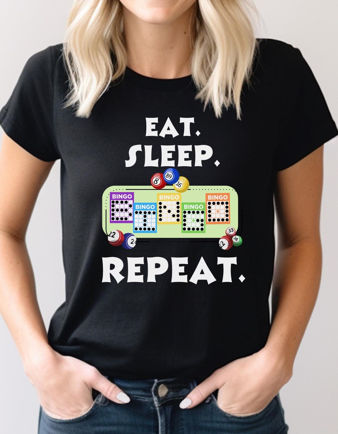 Bingo T-shirt, Eat.sleep.bingo.repeat , Bingo-themed Apparel, Bingo ...