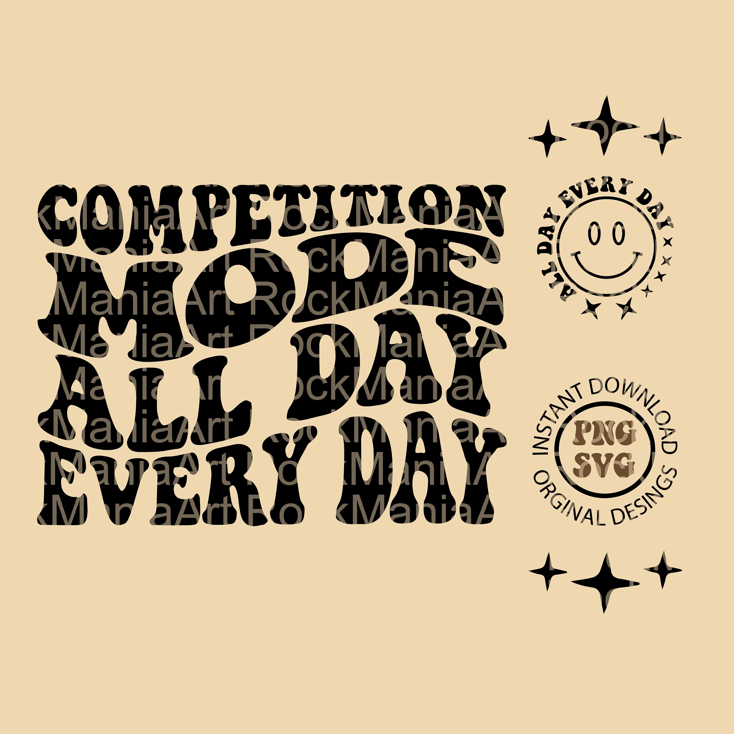 Competition Mode All Day Every Day, Competition Mode All Day Every Day ...