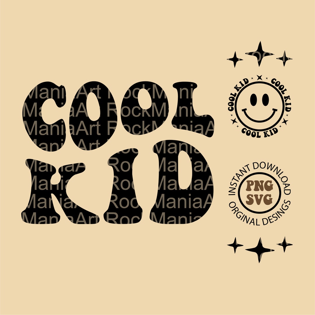 Cool Kid Cool Kid Svg Cool Kid Png Svg Png Trendy Svg - Etsy