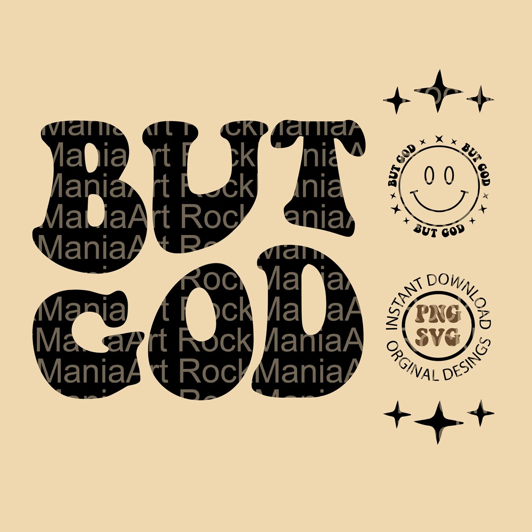 But God, but God Svg, but God Png, Trendy Svg, Trendy Png, God Svg, God ...