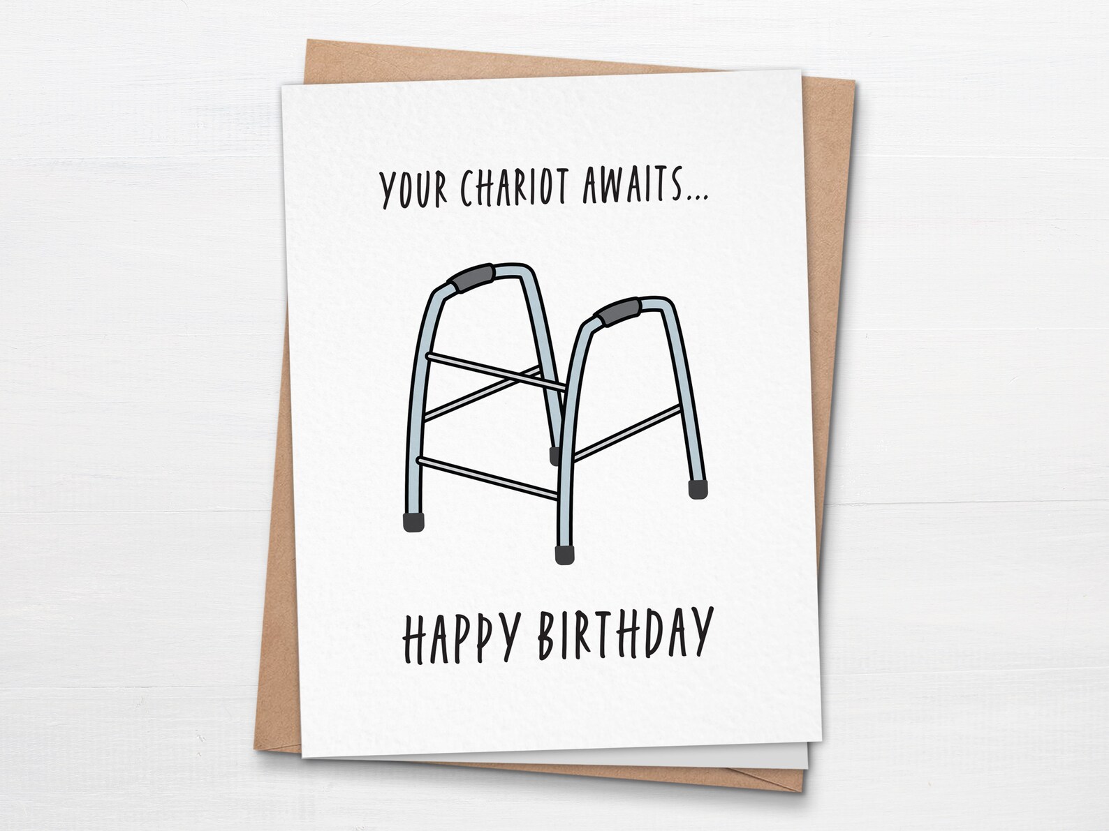 Your Chariot Awaits - Funny Birthday Card - Funny Walker Card - Old ...