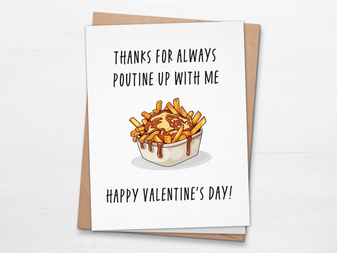 Poutine up With Me Card Funny Cute Canadian Valentine's Day Card Foodie ...