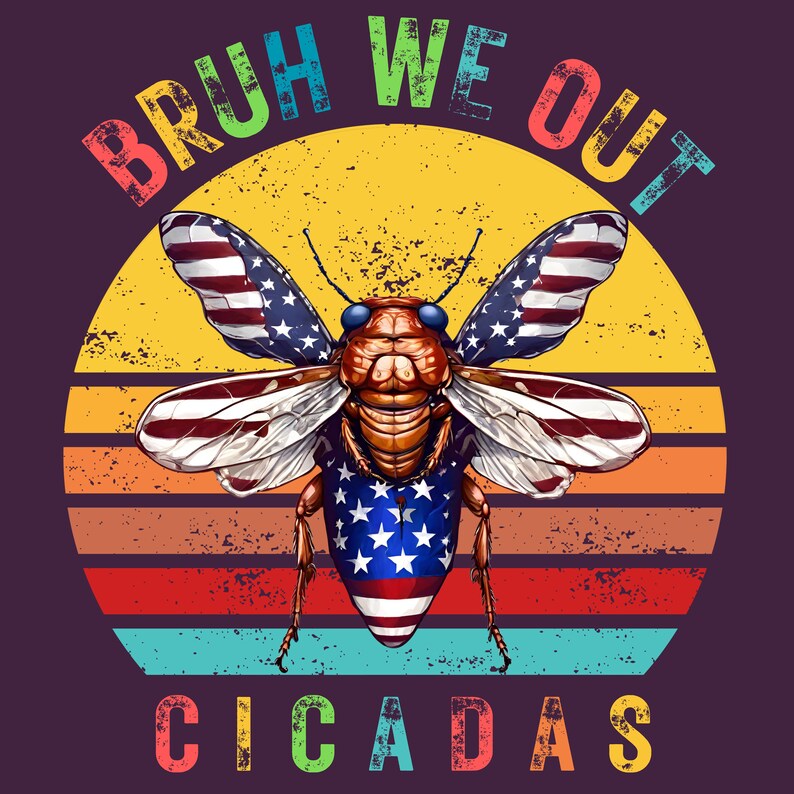 We Out Cicada Svg, Bruh Cicada Svg, Bruh We Out Svg, Last Day of Cicada ...