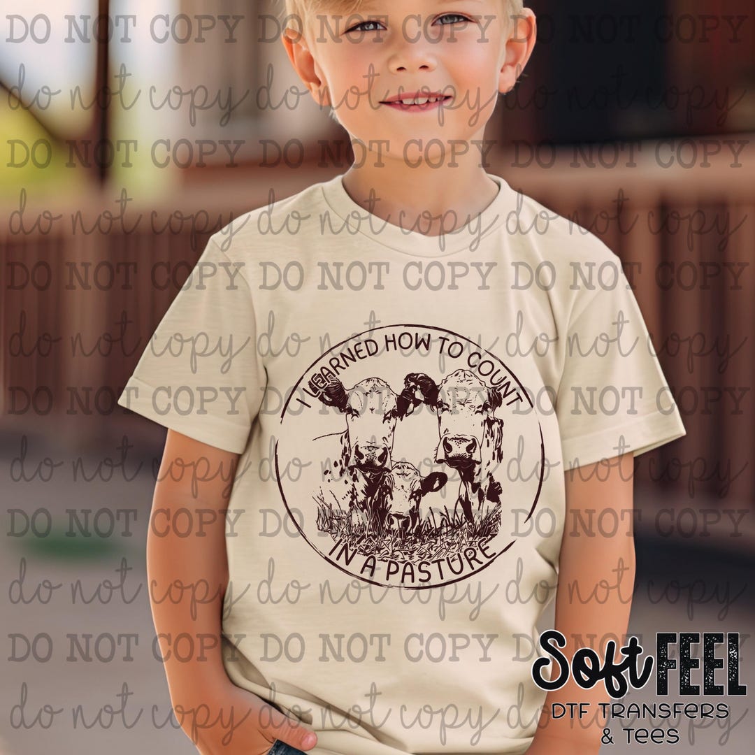 Learned to Count in a Pasture Cows Ranch Little Kid - DTF Transfer ...