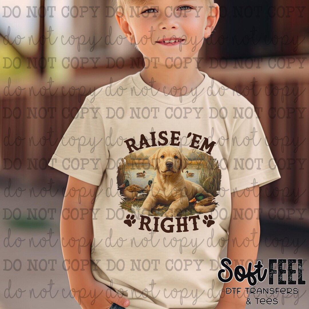 Raise Em Right Yellow Lab Country Western - DTF Transfer - Direct to ...