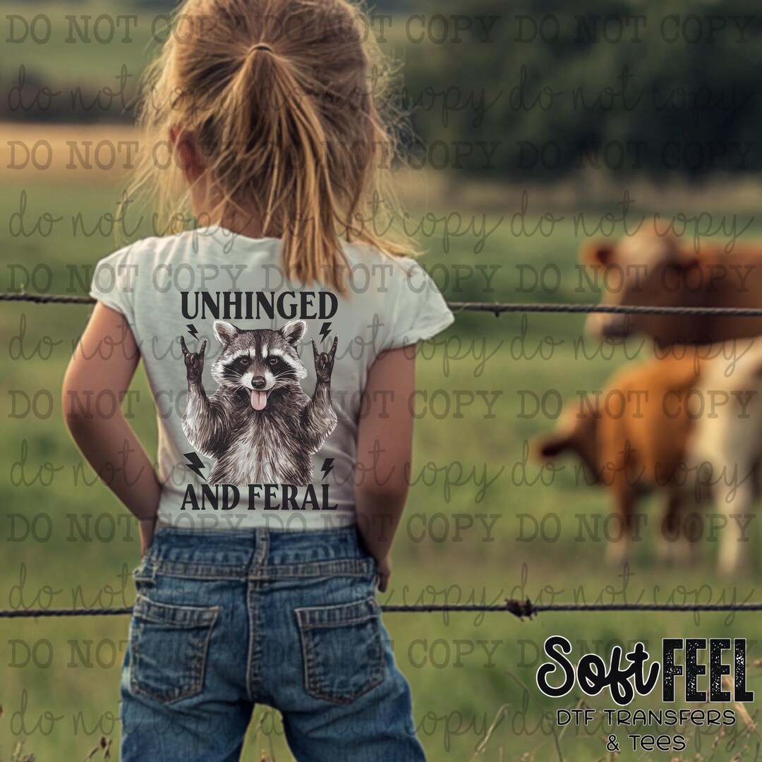 Unhinged and Feral Youth Country Western - DTF Transfer - Direct to ...