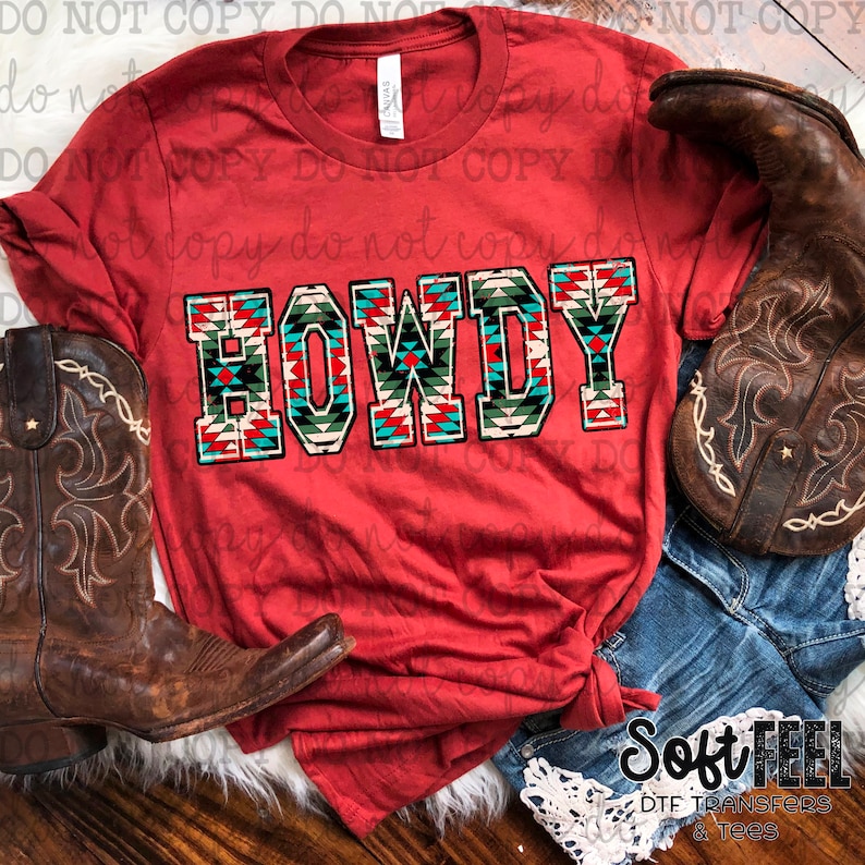 Howdy Aztec South Western Ranching Rodeo - DTF Transfer - Direct to ...