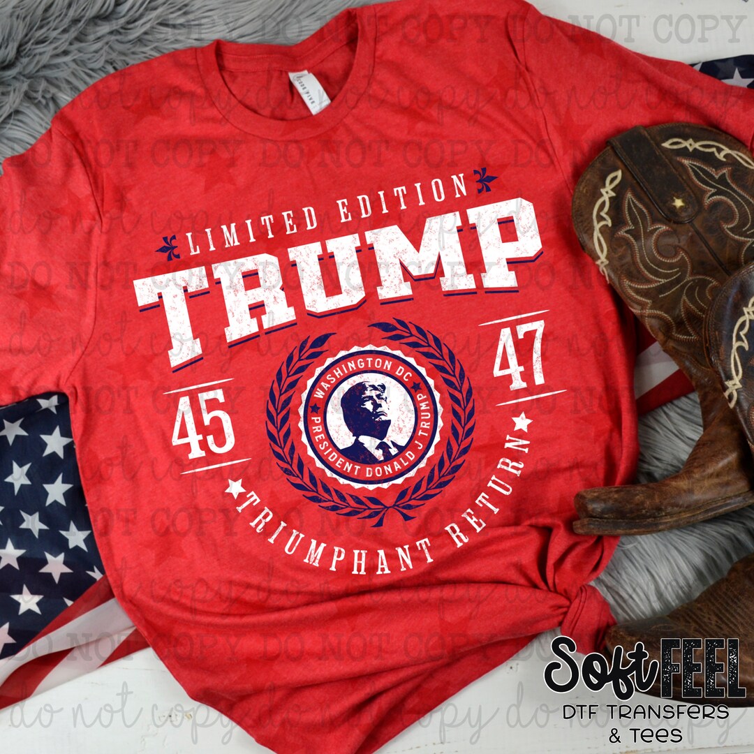 Limited Edition Trump 45 47 Republican - American Patriotic Political ...