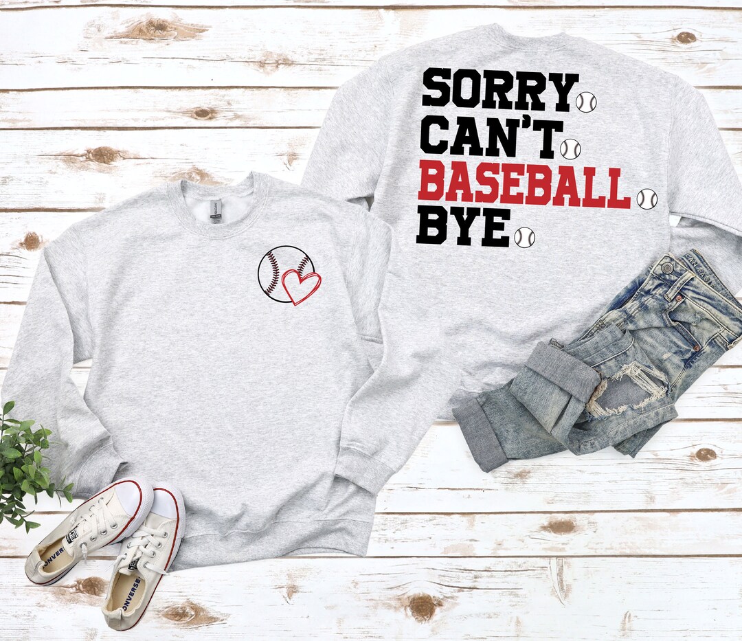 Sorry. Can't. Baseball. Bye./ PNG/ DTF/ Sublimation/ Front and Back - Etsy