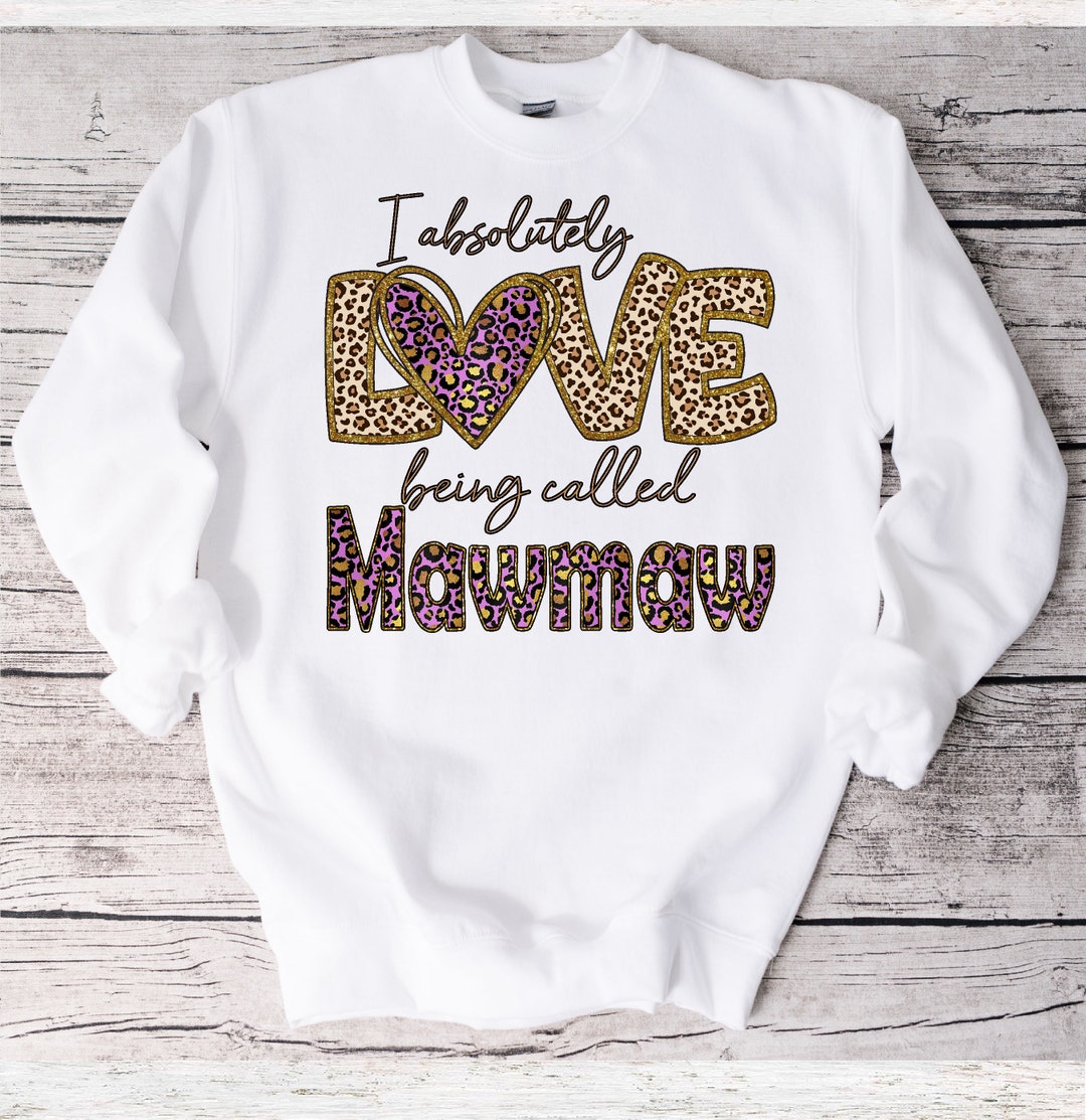 Love Being Called Mawmaw PNG/ Leopard and Gold Glitter/ PNG/ DTF/ Sublimation - Etsy