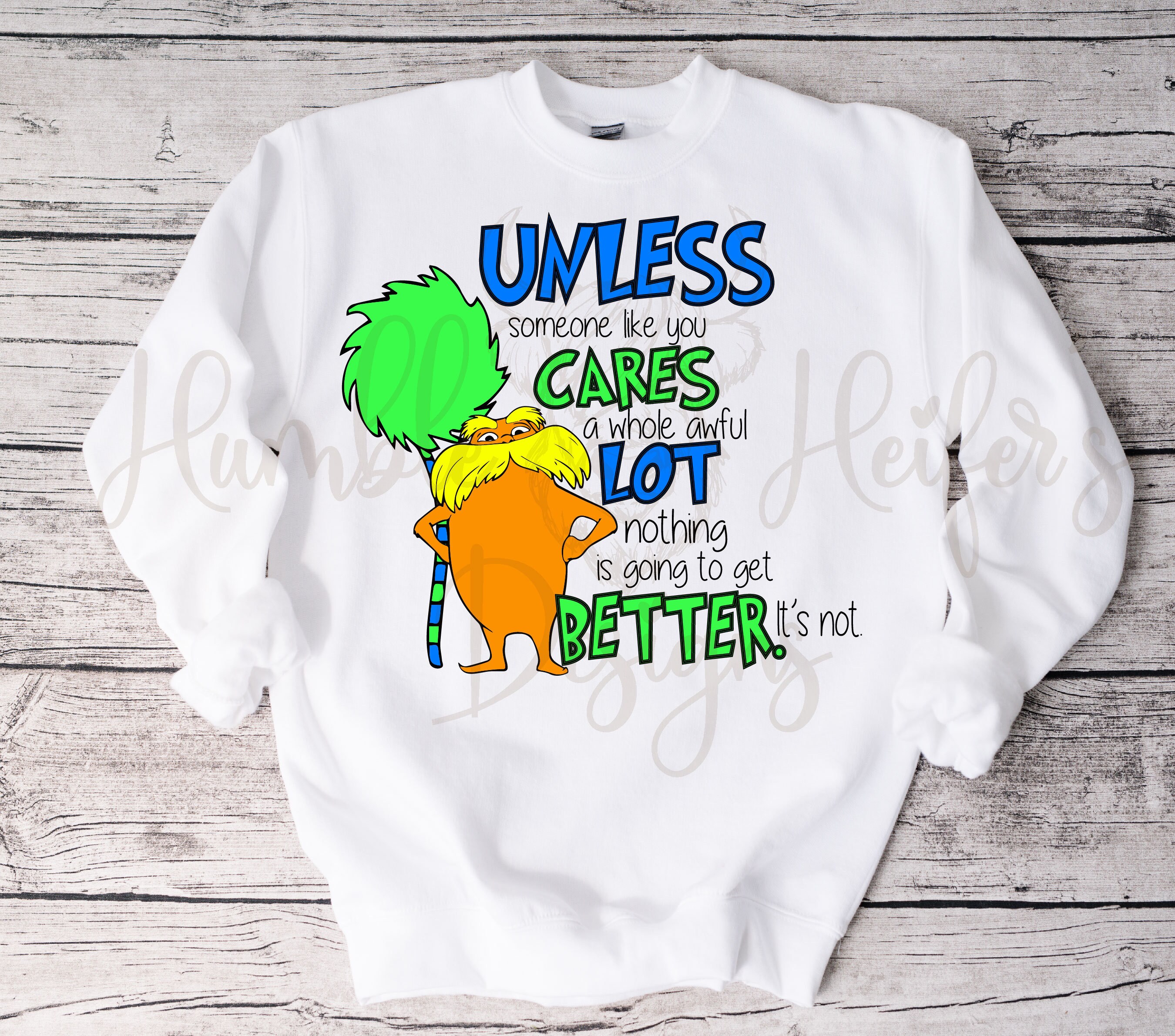 Lorax/ Dr. Seuss/ Unless Someone Like You Cares a Whole Awful - Etsy