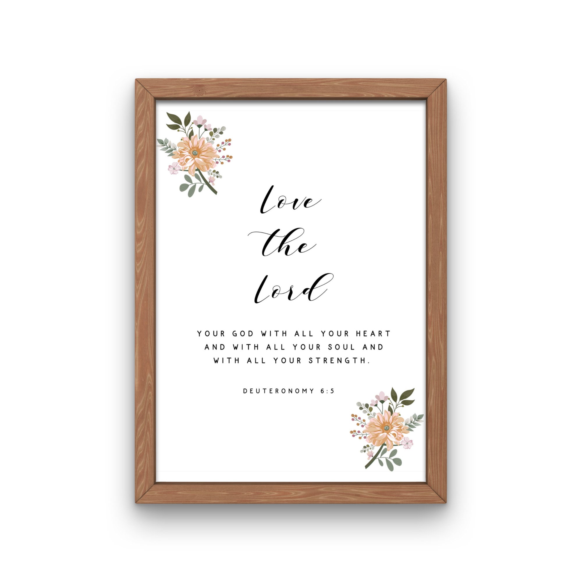 Deuteronomy 6:5-7, Love the Lord With All Your Heart, Bible Verse Wall ...