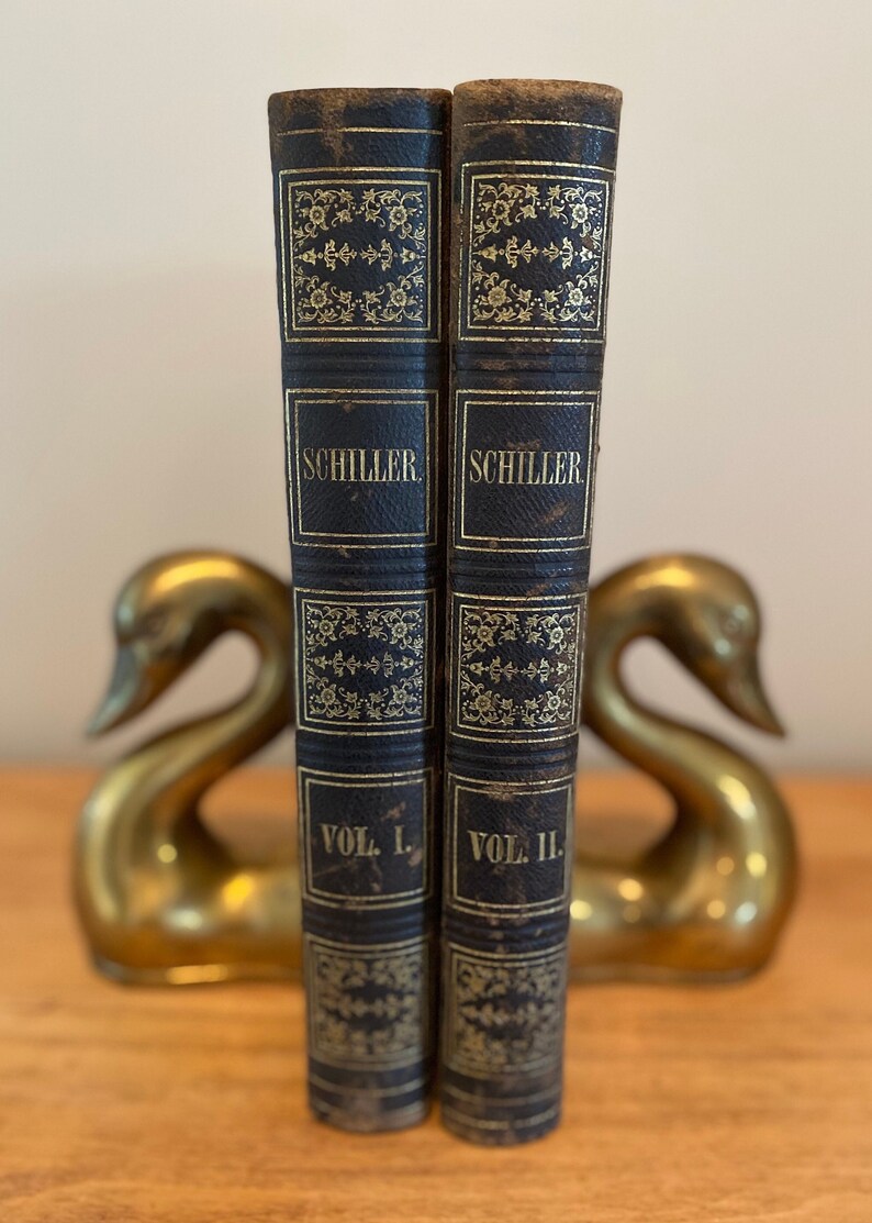 Schillers Complete Works, 2 Volume Set, 1860 & 1861, Antique Books ...