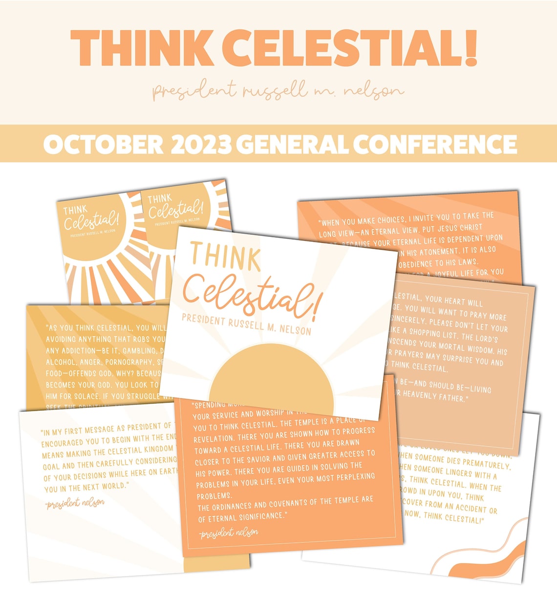 President Russell M. Nelson "think Celestial!" General Conference ...