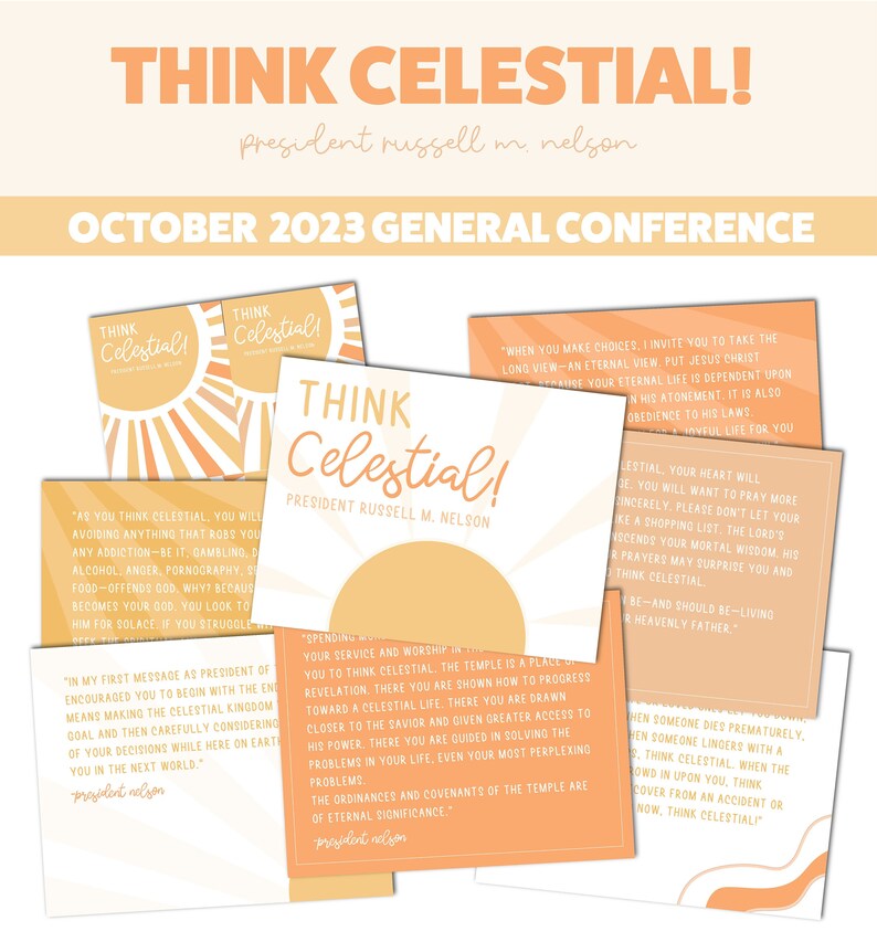 President Russell M. Nelson "think Celestial!" General Conference ...