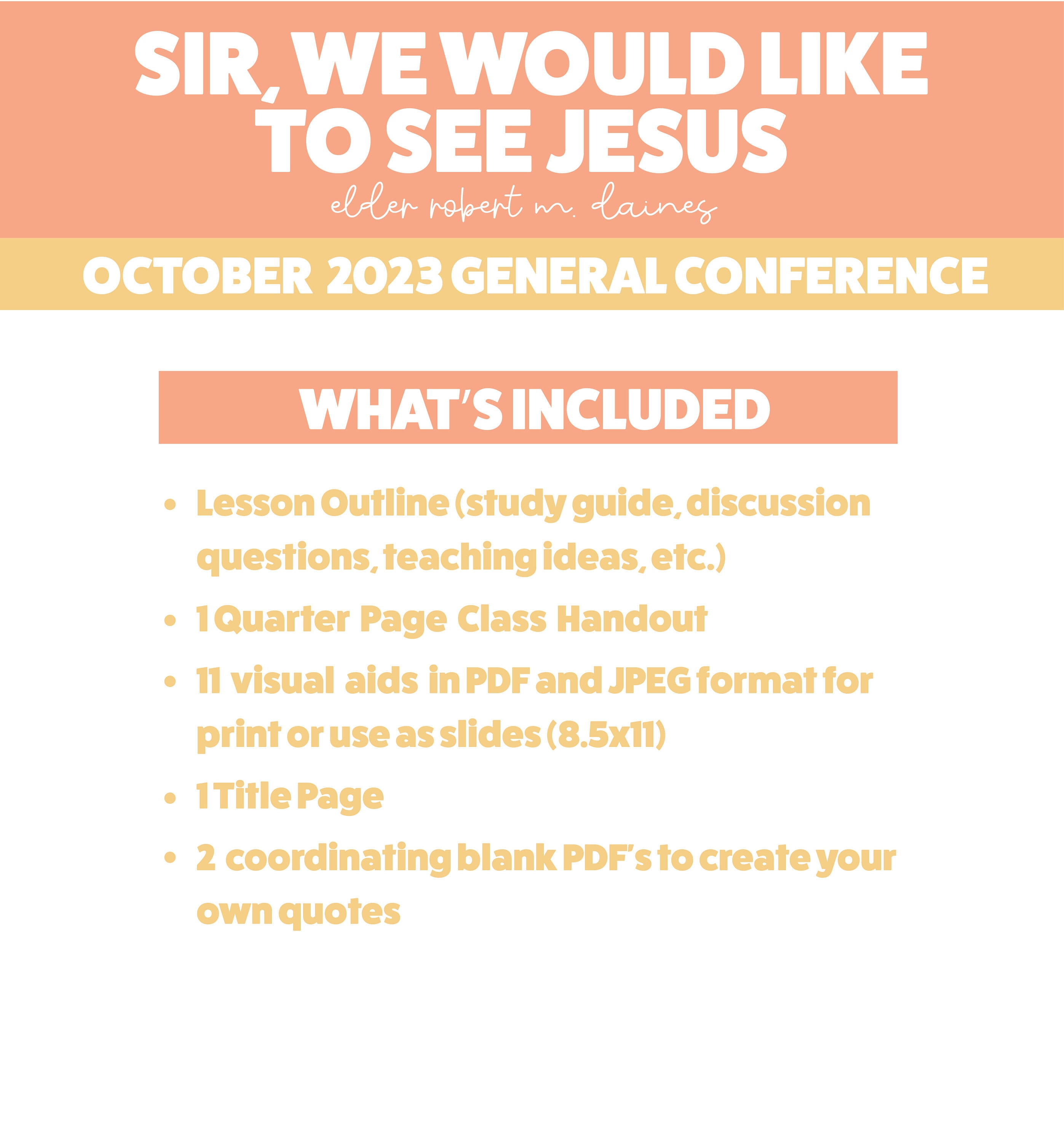 Elder Robert M. Daines "sir, We Would Like to See Jesus" General ...